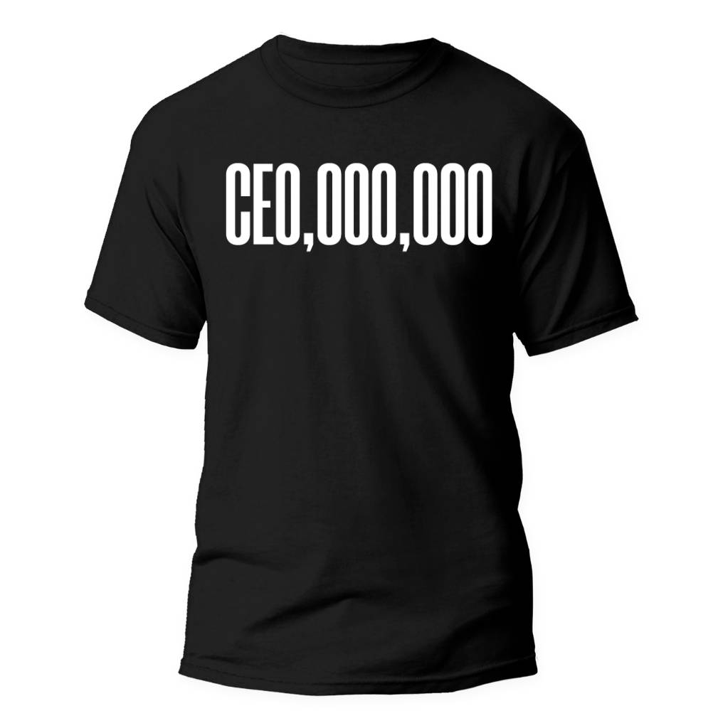 CEO Monthly Shirt